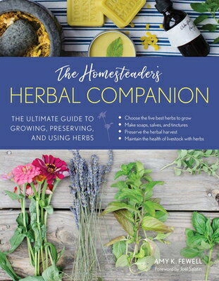 HOMESTEADERS HERBAL COMPANION The Homesteader's Guides Amy K. Fewell Joel Salatin LYONS PR2018 Paperback English ISBN：97...