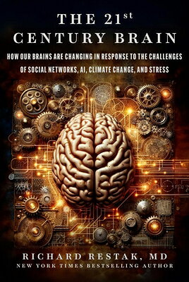 21ST CENTURY BRAIN Richard Restak SKYHORSE PUB2025 Hardcover English ISBN：9781510784154 洋書 Social Science（社会科学） Psychology