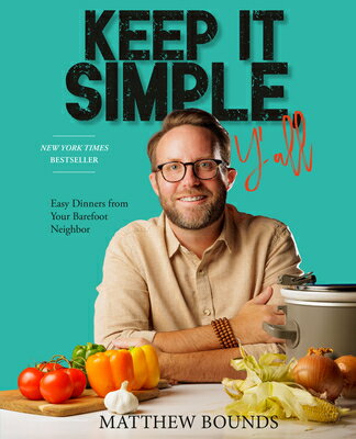 KEEP IT SIMPLE YALL Matthew Bounds POTTER CLARKSON N2024 Hardcover English ISBN：9798217034154 洋書 Family life & Comics（生活...
