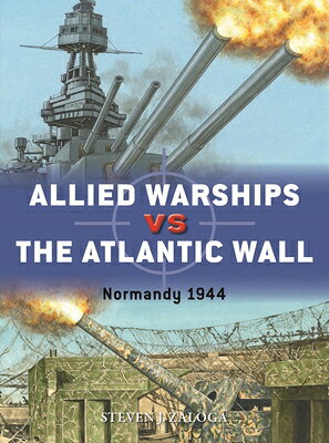 ALLIED WARSHIPS VS THE ATLANTI Duel Steven J. Zaloga Adam Hook OSPREY PUB INC2023 Paperback English ISBN：9781472854155 洋...