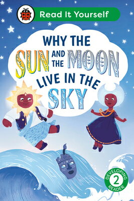 WHY THE SUN & MOON LIVE IN THE Ladybird Ladybird LADYBIRD2024 Hardcover English ISBN：9780241564158 洋書 Books for kids（児童書...