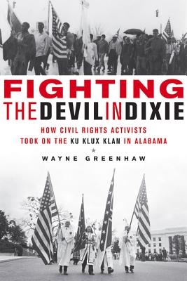 FIGHTING THE DEVIL IN DIXIE Wayne Greenhaw CHICAGO REVIEW PR2015 Paperback English ISBN：9781613734162 洋書 Social Science（...