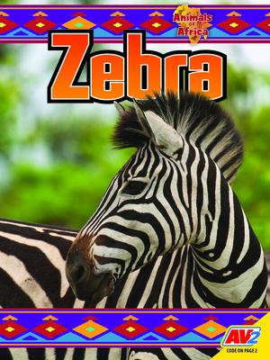 ZEBRA Animals of Africa Katie Gillespie AV22022 Library　Binding English ISBN：9781791144166 洋書 Books for kids（児童書） Juveni...