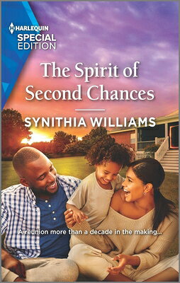 SPIRIT OF 2ND CHANCES ORIGINAL Heart & Soul Synithia Williams HARLEQUIN SALES CORP2022 Mass　Market　Paperbound Original E...