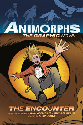ENCOUNTER Animorphs Graphic Novels K. a. Applegate Michael Grant Chris Grine BOUND TO STAY BOUND2022 Prebound English IS...
