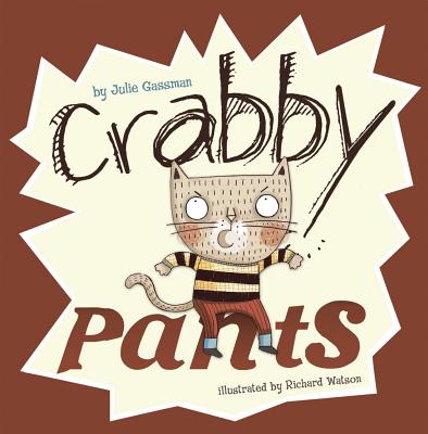 CRABBY PANTS Little Boost Julie Gassman Richard Watson PICTURE WINDOW BOOKS2012 Hardcover English ISBN：9781404874169 洋書 ...
