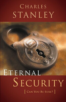 ETERNAL SECURITY Charles F. Stanley THOMAS NELSON PUB2002 Paperback English ISBN：9780785264170 洋書 Social Science（社会科学） R...