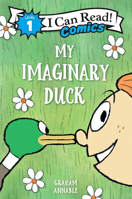 MY IMAGINARY DUCK I Can Read Comics Level 1 Graham Annable Graham Annable HARPERCOLLINS2026 Paperback English ISBN：97800...