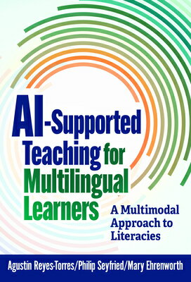 AIーSUPPORTED TEACHING FOR MULT Language and Literacy Agustn ReyesーTorres Philip Seyfried Mary Ehrenworth TEACHERS COLLEG...