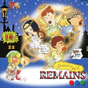 SMOOTH ACEリメインズ スムースエース 発売日：2022年10月26日 REMAINS JAN：4988031524183 UPCYー90130 ユニバーサルミュージック 初回限定 ユニバーサルミュージック [Disc1] 『REM...