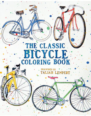 COLOR BKーCLASSIC BICYCLE COLOR Gift Taliah Lempert MICROCOSM PUB2018 Paperback English ISBN：9781621064183 洋書 Family life...