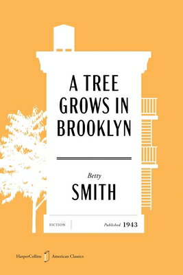 TREE GROWS IN BROOKLYN AMER CL HarperCollins American Classics Betty Smith PERENNIAL2026 Paperback English ISBN：97800634...