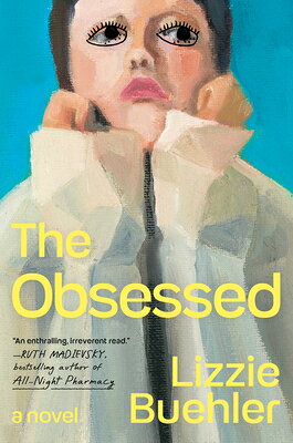 OBSESSED Lizzie Buehler G P PUTNAM SONS2026 Hardcover English ISBN：9798217044184 洋書 Fiction & Literature（小説＆文芸） Fiction