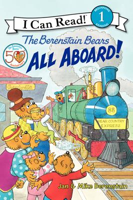 B BEARS ALL ABOARD I Can Read Level 1 Jan Berenstain Mike Berenstain Jan Berenstain HARPERCOLLINS2010 Paperback English ...
