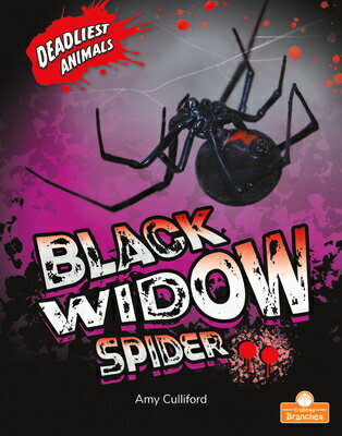 BLACK WIDOW SPIDER Amy Culliford CRABTREE BRANCHES2021 Paperback English ISBN：9781427154187 洋書 Books for kids（児童書） Juven...