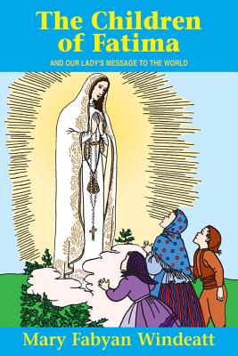 CHILDREN OF FATIMA Saints Lives Windeatt Gedge Harmon TAN BOOKS & PUBL1944 Paperback English ISBN：9780895554192 洋書 Socia...