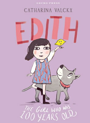 EDITH Catharina Valckx Catharina Valckx GECKO PR2026 Hardcover English ISBN：9798348024192 洋書 Books for kids（児童書） Juvenil...