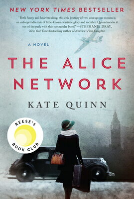 ALICE NETWORK Kate Quinn WILLIAM MORROW2017 Paperback English ISBN：9780062654199 洋書 Fiction & Literature（小説＆文芸） Fiction