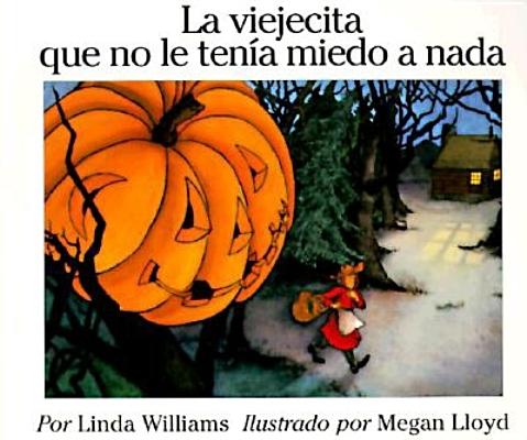 SPAーVIEJECITA QUE NO LE TENIA Linda Williams Megan Lloyd RAYO1996 Paperback Spanish ISBN：9780064434201 洋書 Books for kids...