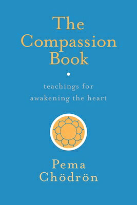 COMPASSION BK Pema Chodron SHAMBHALA2017 Paperback English ISBN：9781611804201 洋書 Social Science（社会科学） Religion