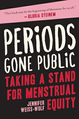 PERIODS GONE PUBLIC Jennifer WeissーWolf ARCADE PUB2019 Paperback English ISBN：9781948924207 洋書 Social Science（社会科学） Soci...