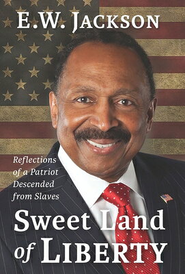 SWEET LAND OF LIBERTY E. W. Jackson FIDELIS PUB2023 Hardcover English ISBN：9781956454208 洋書 Fiction & Literature（小説＆文芸） ...