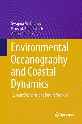 ENVIRONMENTAL OCEANOGRAPHY & C Swapna Mukherjee Kaushik Kiran Ghosh Abhra Chanda SPRINGER NATURE2023 Hardcover 2023 Engl...
