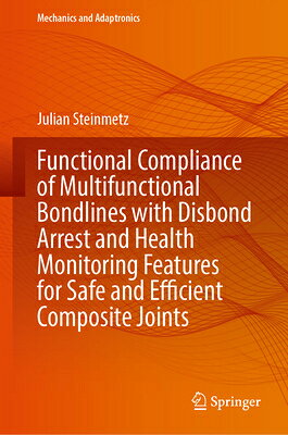 FUNCTIONAL COMPLIANCE OF MULTI Mechanics and Adaptronics Julian Steinmetz SPRINGER NATURE2025 Hardcover 2024 English ISB...