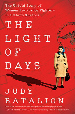 LIGHT OF DAYS Judy Batalion WILLIAM MORROW2021 Hardcover English ISBN：9780062874214 洋書 Social Science（社会科学） History
