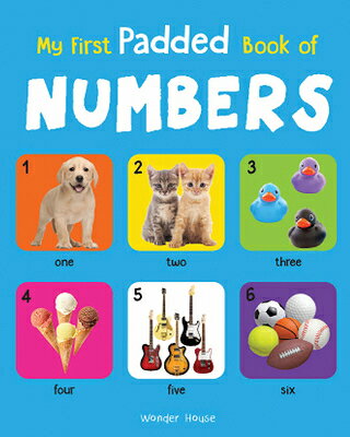 MY 1ST PADDED BK OF NUMBERS EA Wonder House Books WONDER HOUSE BOOKS2018 Board　Books English ISBN：9789388144216 洋書 Books...