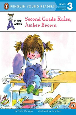 2ND GRADE RULES AMBER BROWN A is for Amber Paula Danziger Tony Ross PUFFIN BOOKS2005 Paperback English ISBN：978014240421...