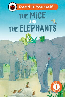 MICE & THE ELEPHANTS READ IT Y Ladybird Ladybird LADYBIRD2024 Hardcover English ISBN：9780241564219 洋書 Books for kids（児童書...