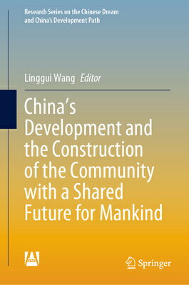 CHINAS DEVELOPMENT & THE CONST Research the Chinese Dream and China's Development Path Linggui Wang SPRINGER NATURE2023 ...