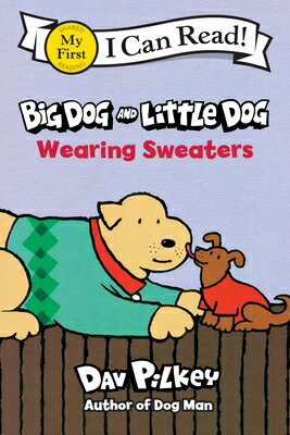 BIG DOG & LITTLE DOG WEARING S My First I Can Read Dav Pilkey Dav Pilkey CLARION BOOKS2026 Paperback English ISBN：978006...