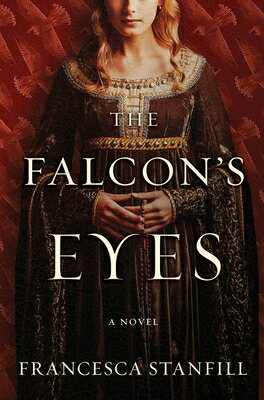 FALCONS EYES Francesca Stanfill HARPERCOLLINS2023 Paperback English ISBN：9780063074231 洋書 Fiction & Literature（小説＆文芸） Fi...