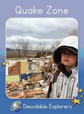 QUAKE ZONE Red Rocket (Tm) Readers Decodable Explorers Rachel Walker RED ROCKET READERS2024 Paperback English ISBN：97817...