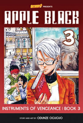 INSTRUMENTS OF VENGEANCE BK 3 Apple Black Odunze Oguguo Odunze Oguguo QUARTO PUB GROUP USA2025 Library　Binding English I...