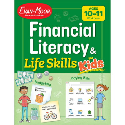 FINANCIAL LITERACY & LIFE SKIL Financial Literacy and Life Skills for Kids EvanーMoor Educational Publishers EVAN MOOR ED...