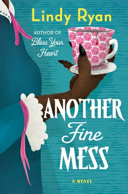 ANOTHER FINE MESS Bless Your Heart Novel Lindy Ryan MINOTAUR2025 Hardcover English ISBN：9781250324238 洋書 Fiction & Liter...