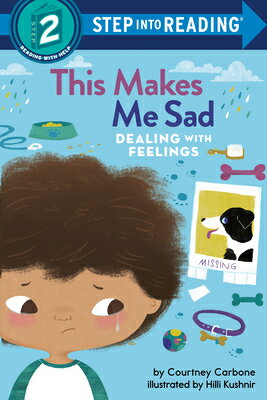 THIS MAKES ME SAD Step Into Reading Courtney Carbone Hilli Kushnir RANDOM HOUSE2022 Paperback English ISBN：9780593434239...