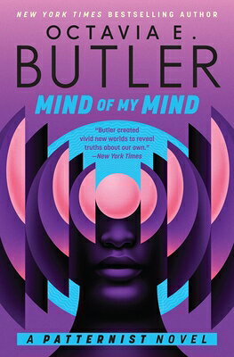 MIND OF MY MIND Patternist Octavia E. Butler GRAND CENTRAL PUBL2026 Paperback English ISBN：9781538784242 洋書 Fiction & Li...