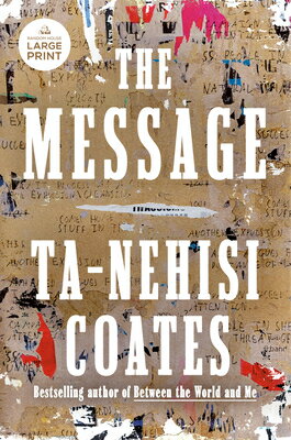 MESSAGE ーLP TaーNehisi Coates RANDOM HOUSE LARGE PRINT2024 Paperback English ISBN：9798217014248 洋書 Social Science（社会科学） S...