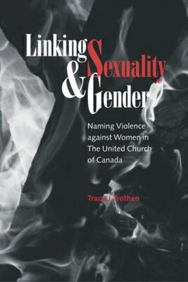 LINKING SEXUALITY & GENDER Studies in Women and Religion Tracy J. Trothen WILFRID LAURIER UNIV PR2003 Paperback English ...