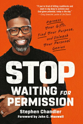 STOP WAITING FOR PERMISSION Stephen Chandler John C. Maxwell WATERBROOK PR2023 Paperback English ISBN：9780593194256 洋書 S...