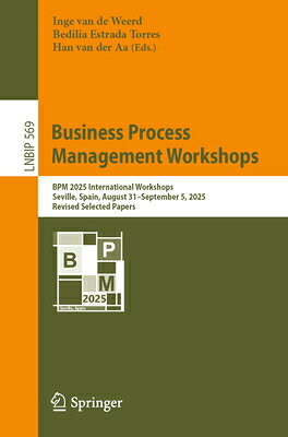 BUSINESS PROCESS MGMT WORKSHOP Lecture Notes in Business Information Processing Inge Van De Weerd Bedilia Estrada Torres...