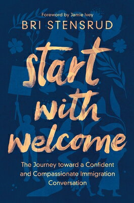 START W/WELCOME Bri Stensrud ZONDERVAN2024 Paperback English ISBN：9780310154259 洋書 Social Science（社会科学） Religion