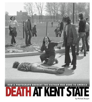 DEATH AT KENT STATE Captured History Michael Burgan COMPASS POINT BOOKS2016 Paperback English ISBN：9780756554262 洋書 Book...