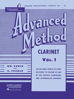 RUBANK ADVD METHOD ー CLARINET H. Voxman William Gower RUBANK PUBN1994 Paperback English ISBN：9781423444268 洋書 Art & Ente...