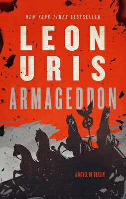 ARMAGEDDON Leon Uris BLACKSTONE PUB2022 Paperback English ISBN：9798200724277 洋書 Fiction & Literature（小説＆文芸） Fiction