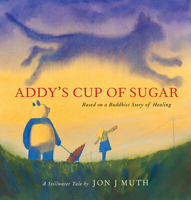 ADDYS CUP OF SUGAR BASED ON A Jon J. Muth Jon J. Muth SCHOLASTIC2020 Hardcover English ISBN：9780439634281 洋書 Books for k...